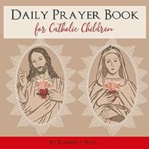 Daily Prayer Book for Catholic Children | CMJ Marian Publishers
